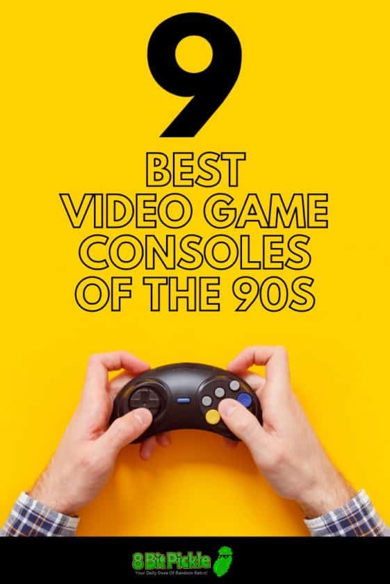 9 Best Video Game Consoles of the 90s, Ranked! | 8-Bit Pickle