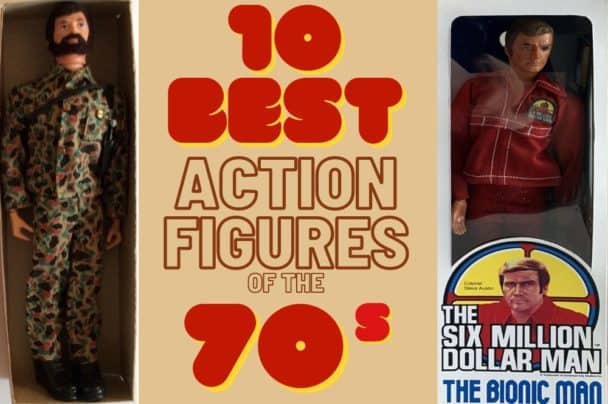 10 Best Action Figures From The 70s | 8 Bit Pickle